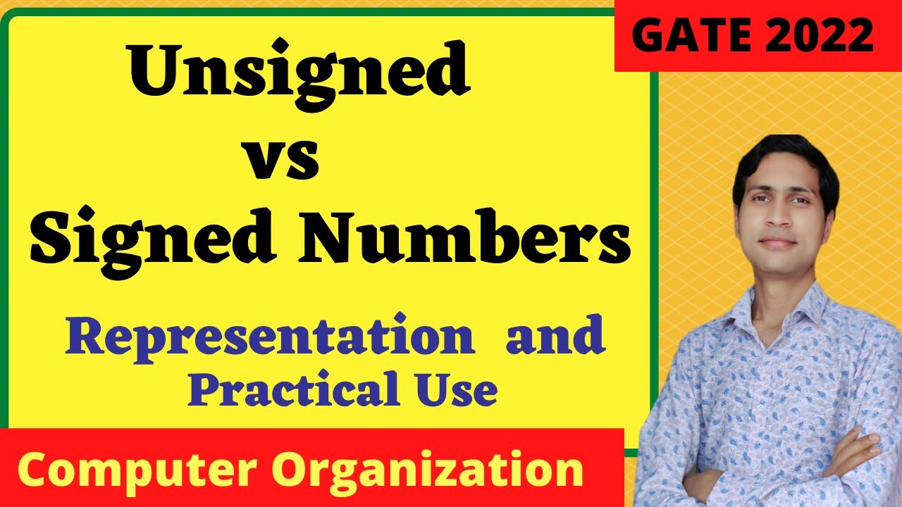 Unsigned vs Signed Representation || Which to use When || With ...
