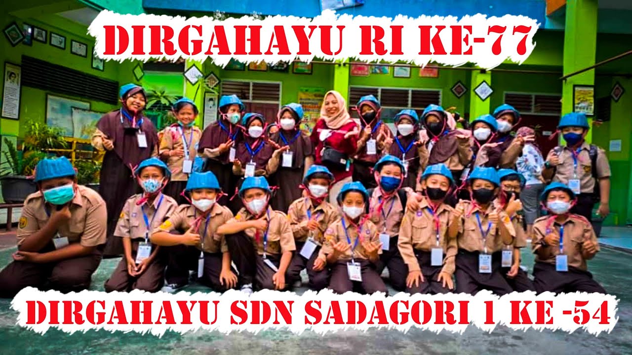 HUT RI Ke-77 | SDN SADAGORI 1 KOTA CIREBON - YouTube