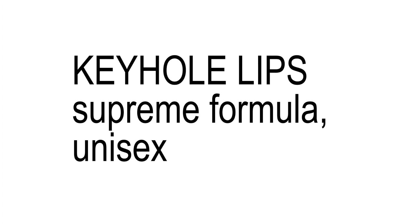 Keyhole Lips - YouTube