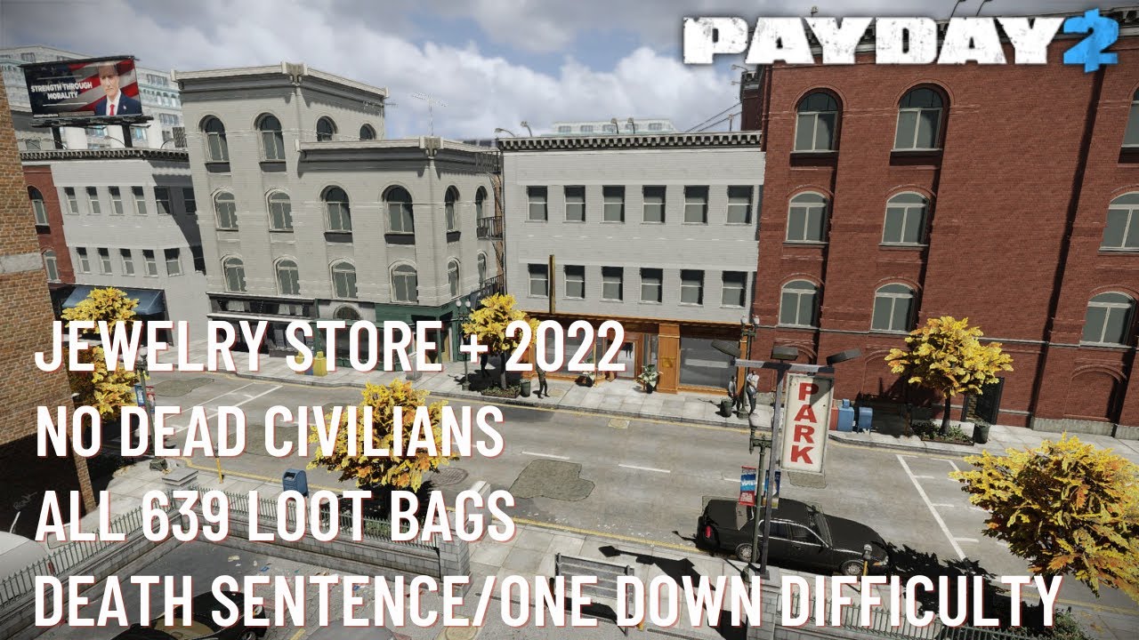 PAYDAY 2: Jewelry Store + [2022], DS/OD Solo Stealth, NDC, NA, All Loot ...