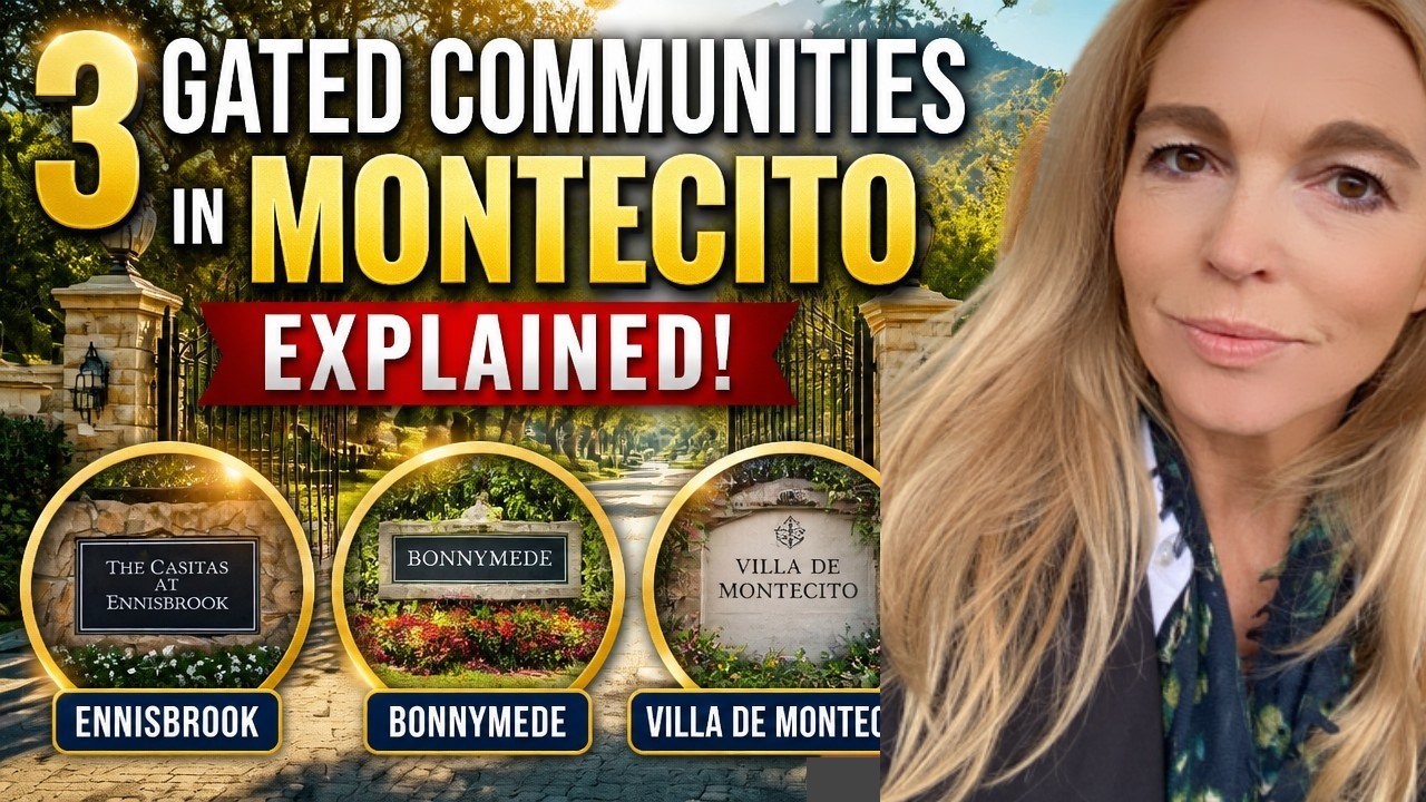 3 Gated Communities in Montecito Explained | Ennisbrook, Bonnymede ...