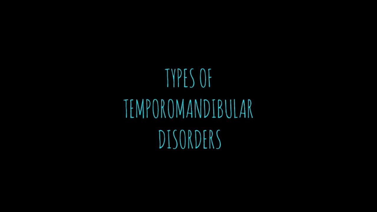 #TYPES OF TEMPOROMANDIBULAR DISORDERS, MPDS, OROFACIAL PAIN, TMJ PAIN ...