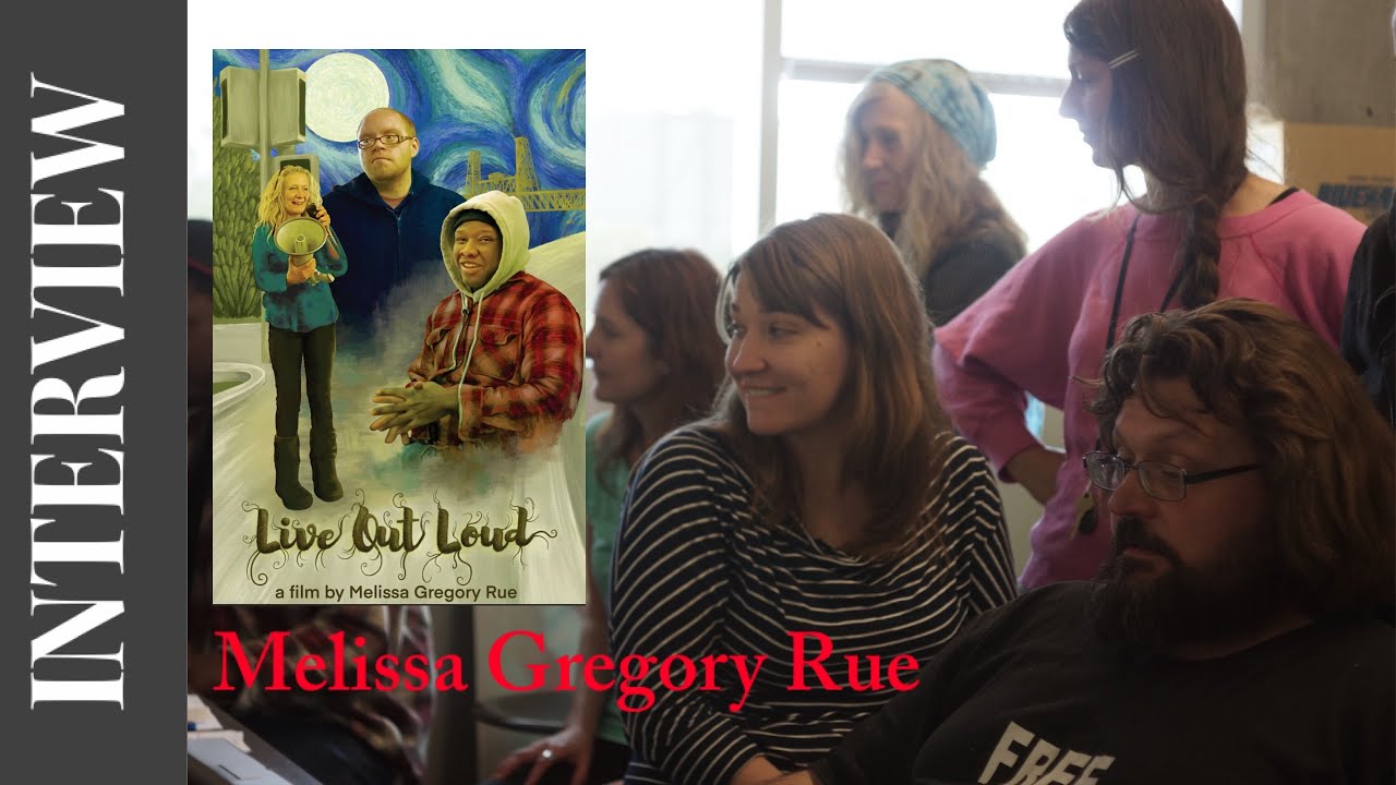 Director Melissa Gregory Rue talks about LIVE OUT LOUD - YouTube