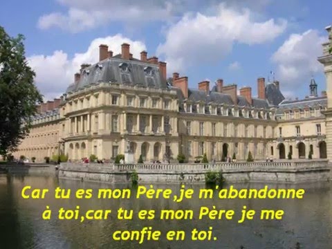 Mon Père je m'abandonne à toi