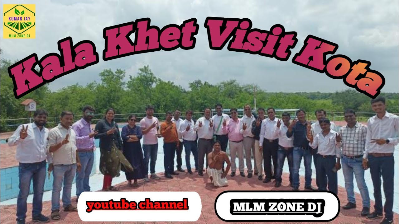 Kala khet visit For Kota #Rajasthan - YouTube