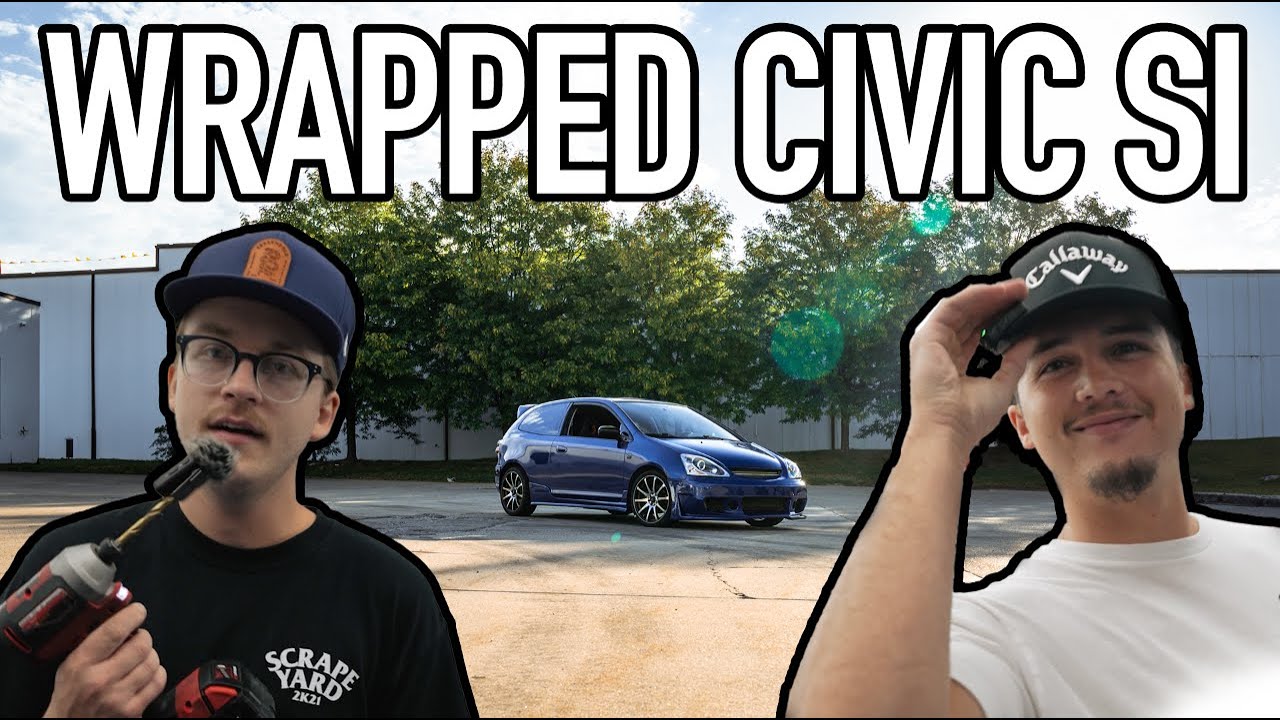 Wrapping a CLEAN EP3 Civic SI - YouTube