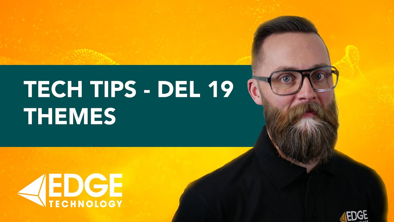 TECH TIPS DEL 19 | Themes - YouTube