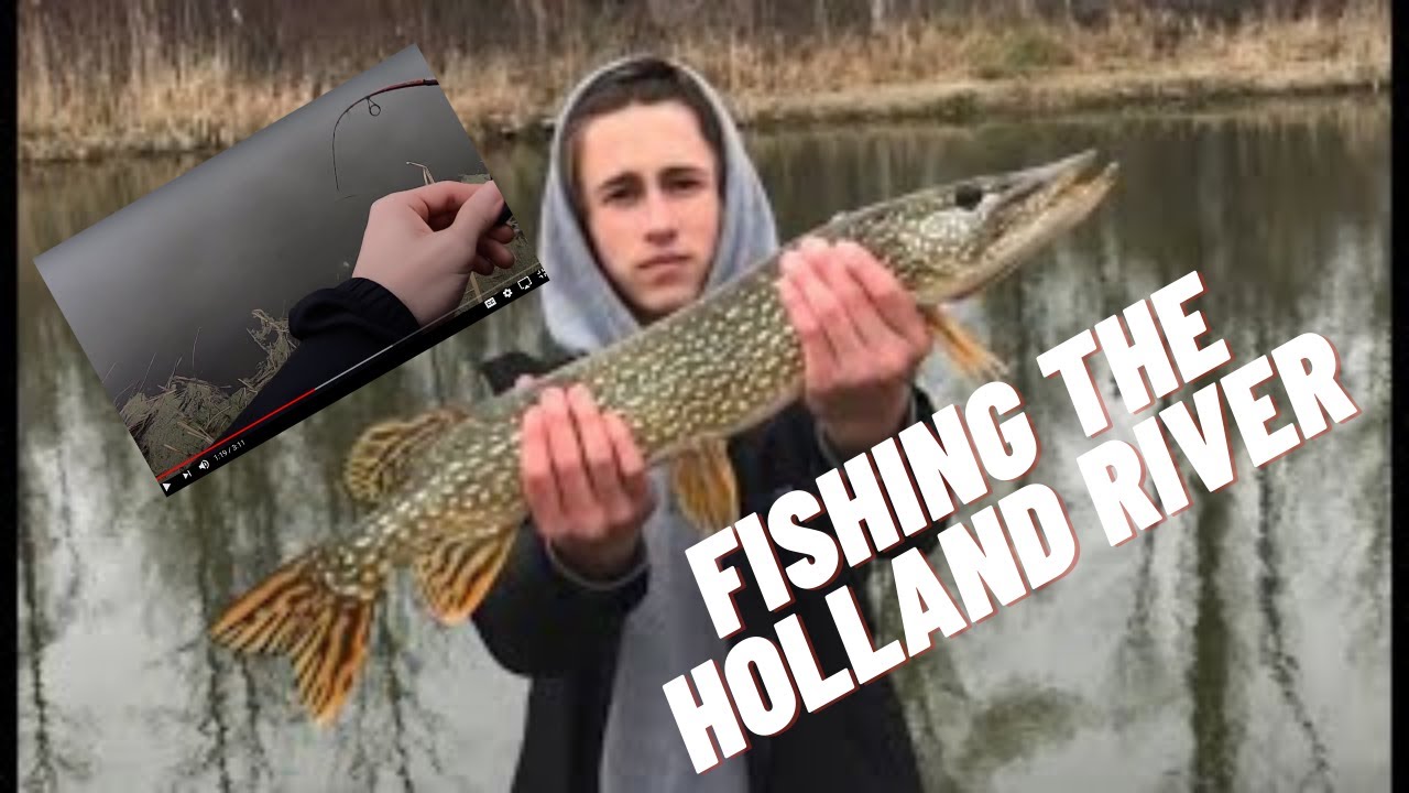 Spring Fishing the Holland River - YouTube