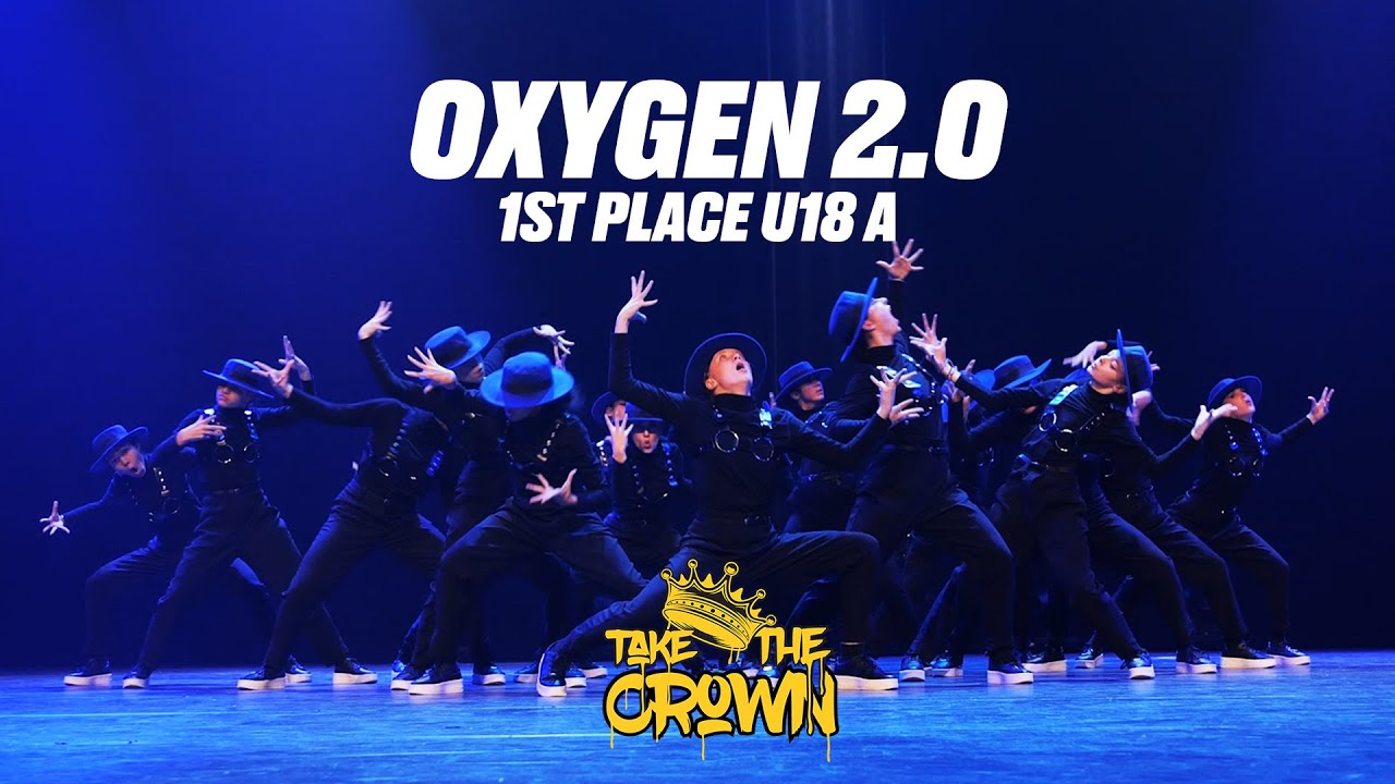 Oxygen 2.0 | 1st place U18 A | Take The Crown 2020 | - YouTube