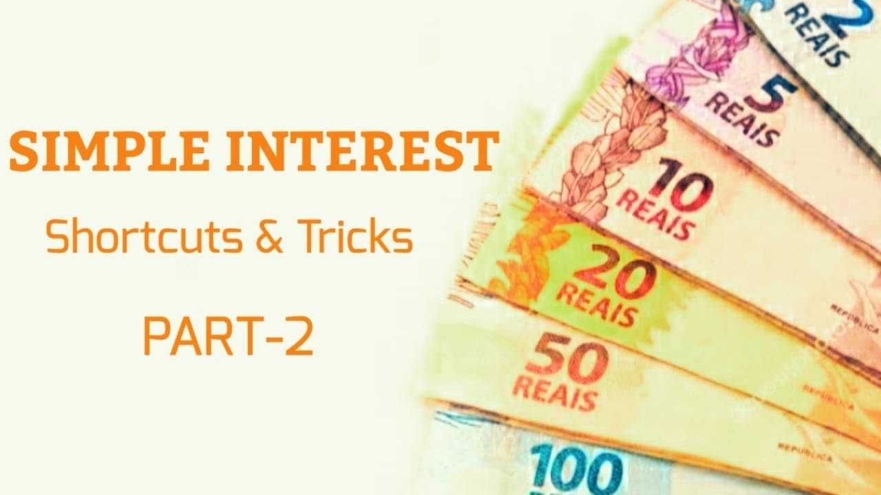 Simple Interest Shortcuts & Tricks (Part - 2) - YouTube