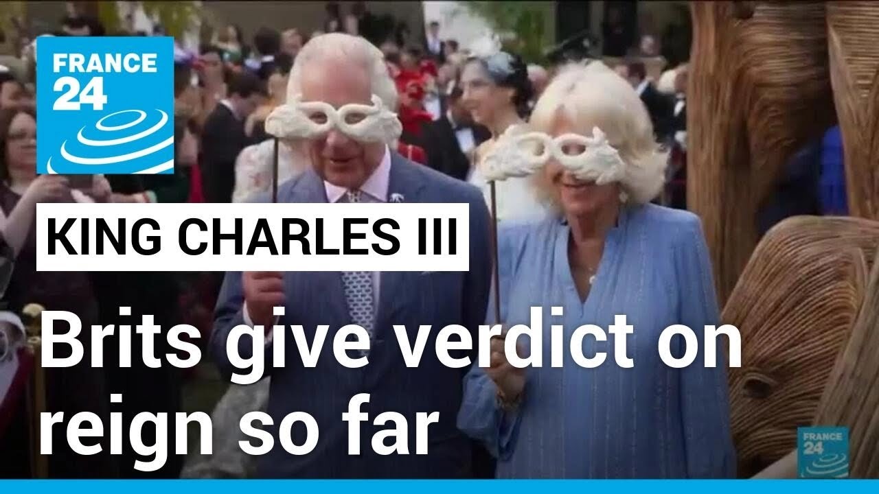 King Charles: Brits give verdict on reign so far • FRANCE 24 English ...