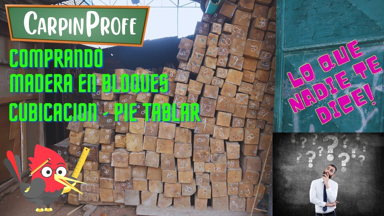 COMO COMPRAR MADERA SOLIDA EN BLOQUES: CUBICACION DE LA MADERA - PIE ...