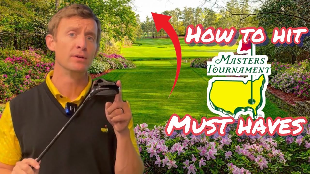 Masters 2024. Golf tips. Golf draw shot. Hit the shots the Masters ...