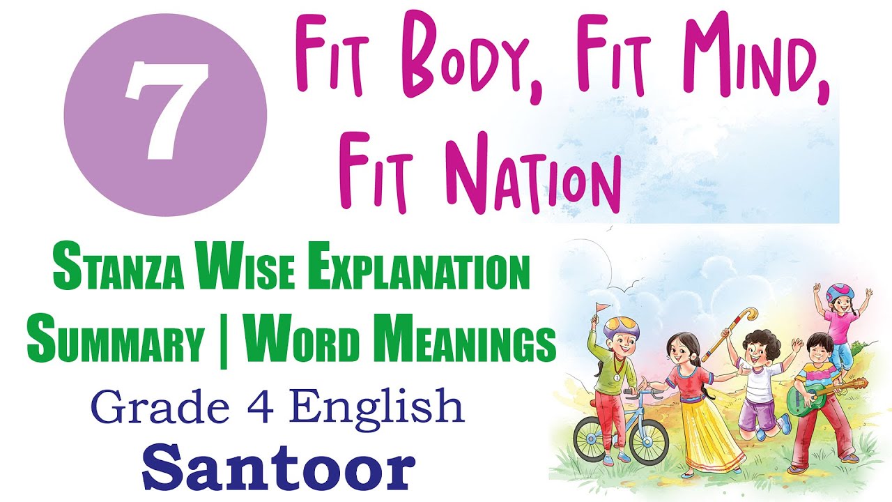 7 Fit Body, Fit Mind, Fit Nation Stanza Explanation, Summary, Word ...