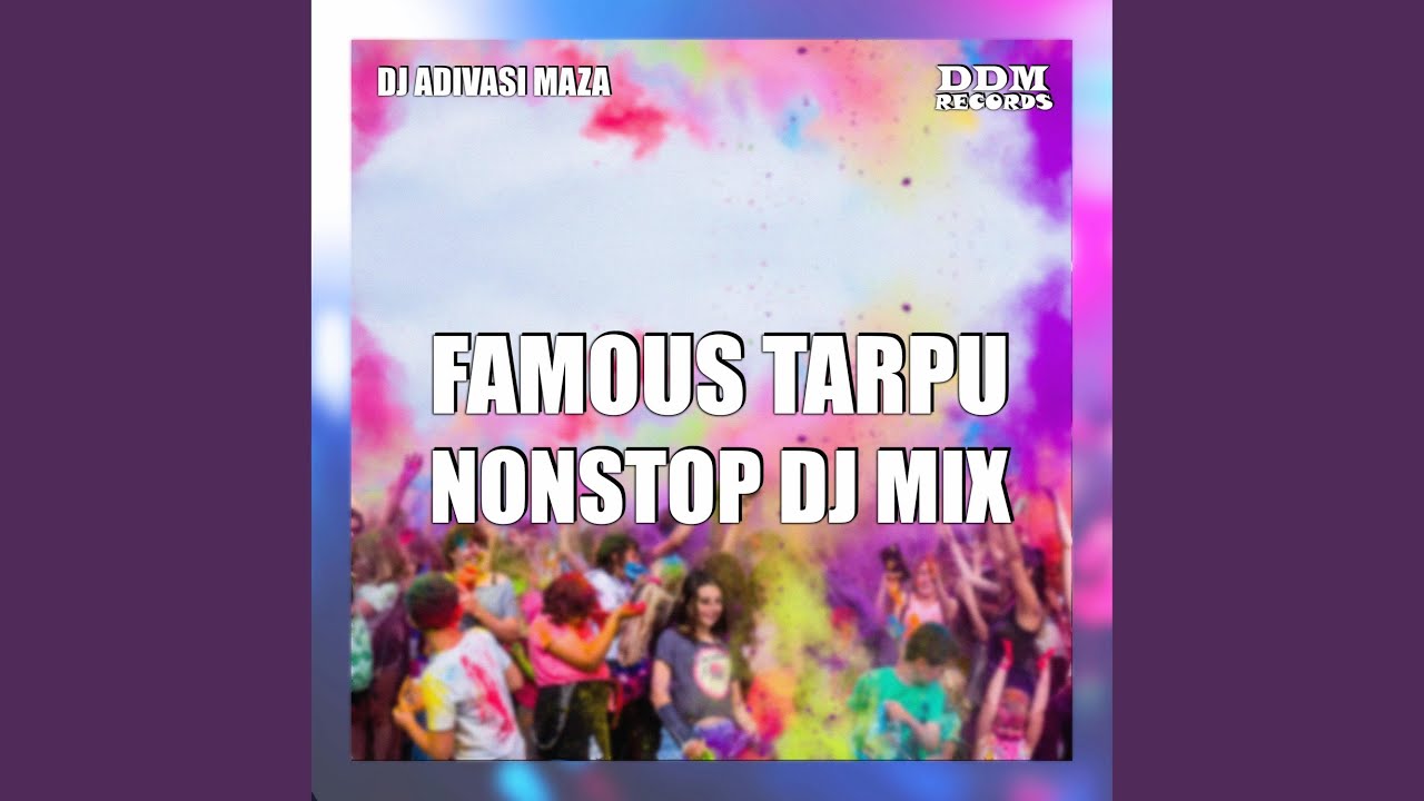 Famous Tarpu (Nonstop DJ Mix) - YouTube
