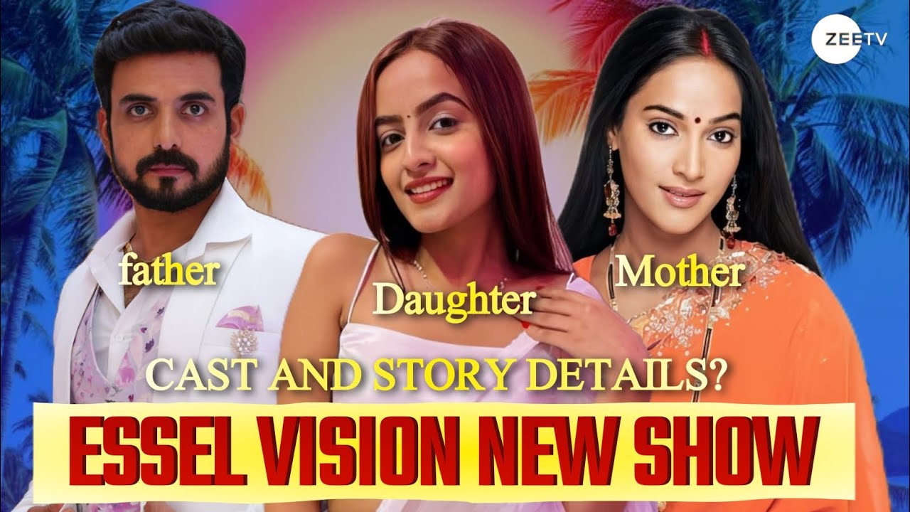Essel vision production are bring a new show on zee tv : Lead cast ...