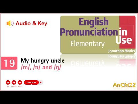 Unit 19 My hungry uncle - English Pronunciation in Use Elementary - YouTube