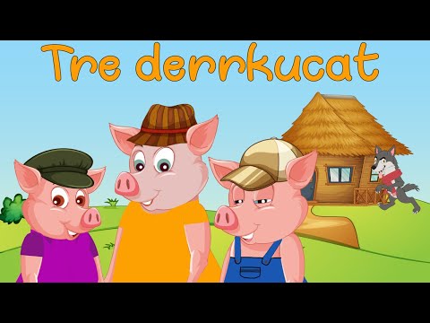 Tre derrkucet e vegjel | Perralla shqip | Three little pigs @KanaliDiell