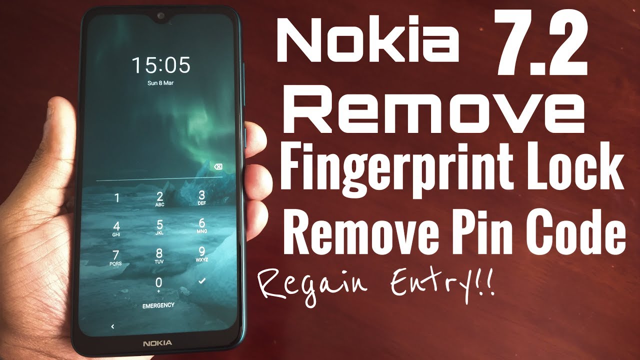 Nokia 7.2 Remove Forgotten Password & Fingerprint Lockscreen Security ...