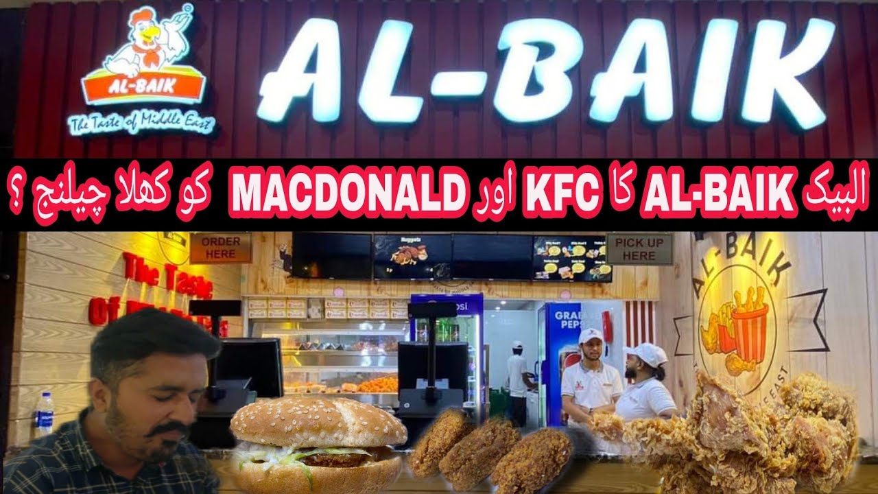 ALBAIK Ka OPEN CHALLENGE KFC,MACDONALD & All Pakistani Fast Food ...