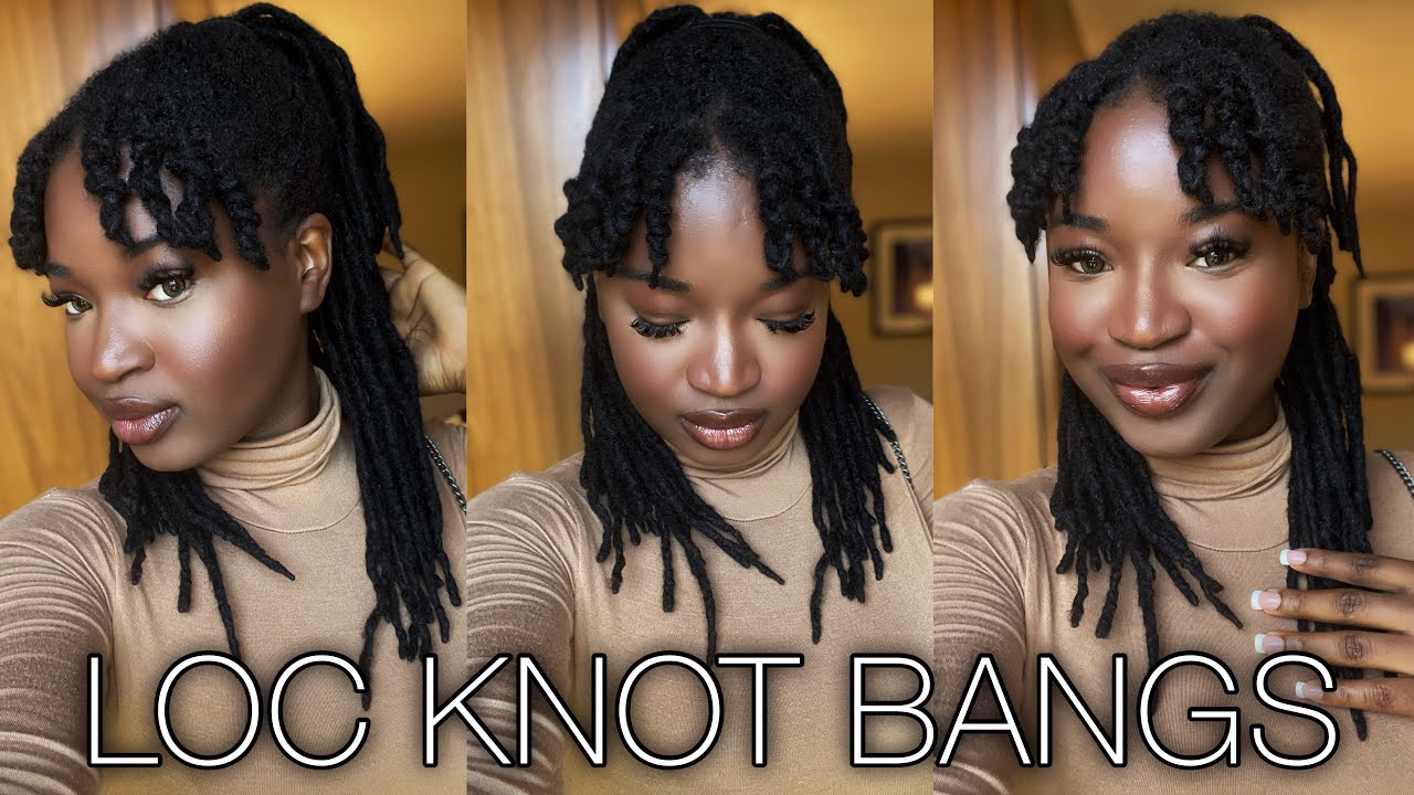 HOW TO : LOC KNOT BANG TUTORIAL | *QUICK & EASY LOC STYLE* | #KUWC ...