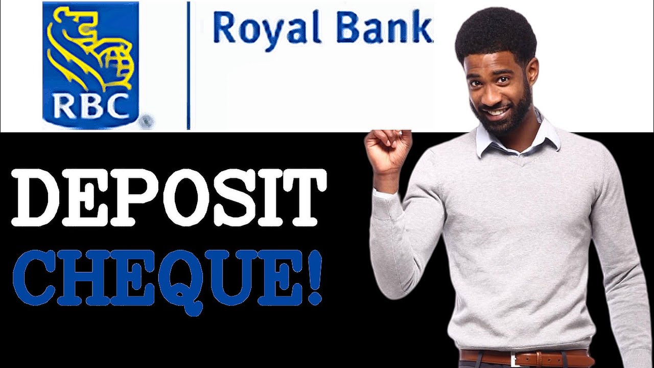 How To Deposit A Cheque On RBC Royal Bank (2025) - YouTube
