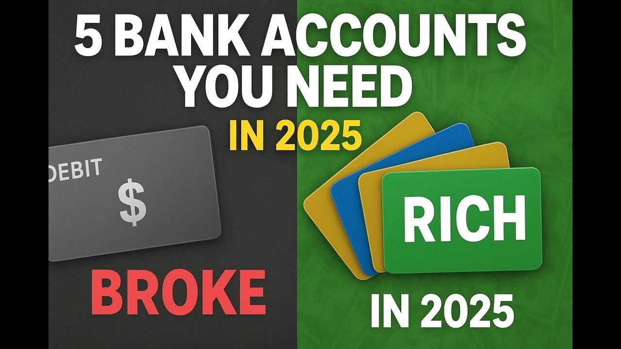 5 Bank Accounts You NEED in 2025 (Most People Only Have 1) - YouTube