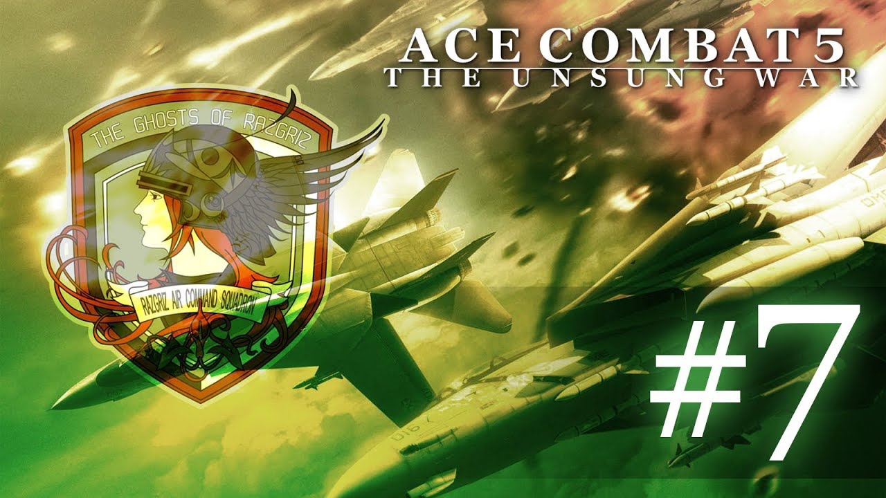 LOS DEMONIOS DE RAZGRIZ | Ace Combat 5: Squadron Leader | Parte 7 - YouTube
