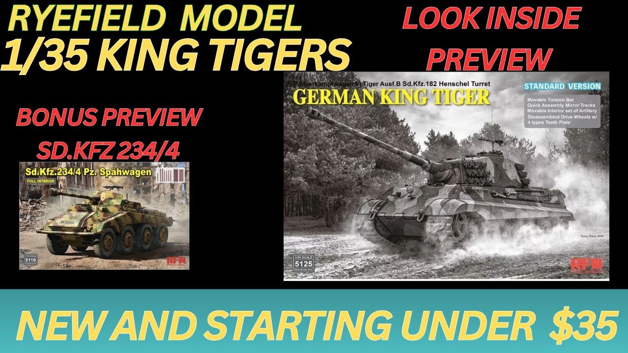 Ryefield Model 1/35 King Tiger , New Super Detailed and Under $35, Plus ...