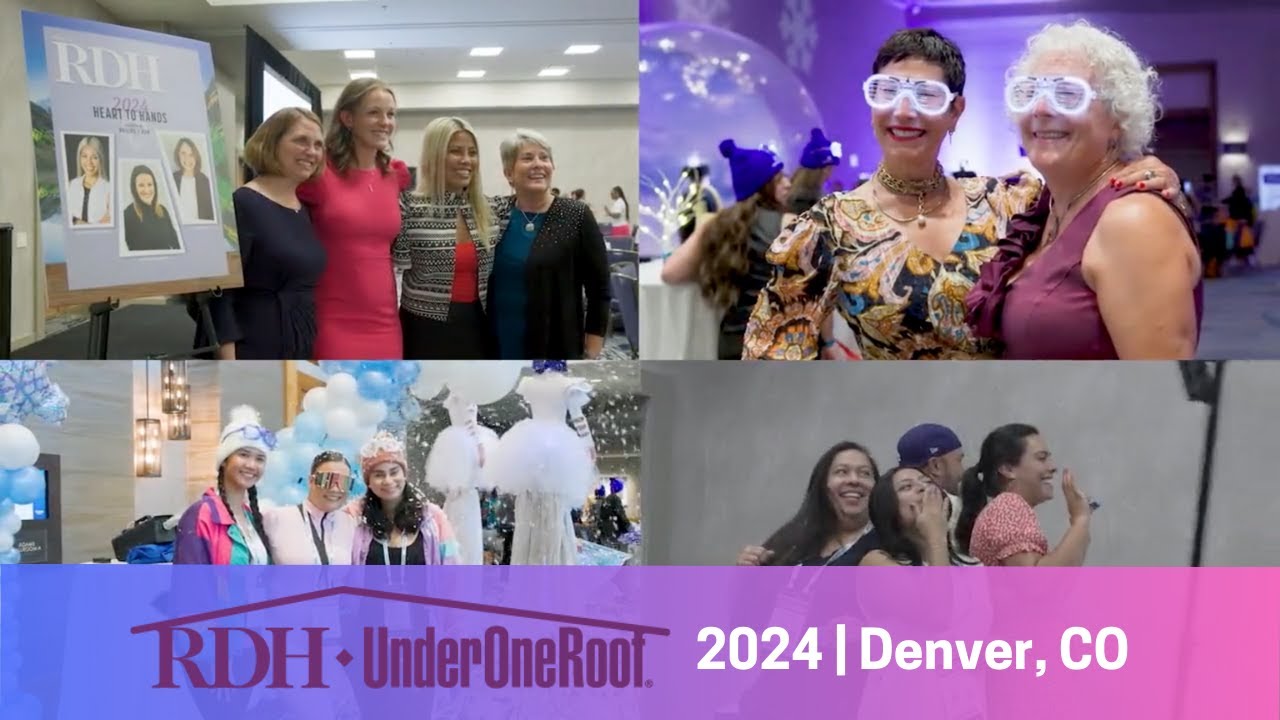 RDH Under One Roof 2024: Taking dental hygiene to new heights! - YouTube