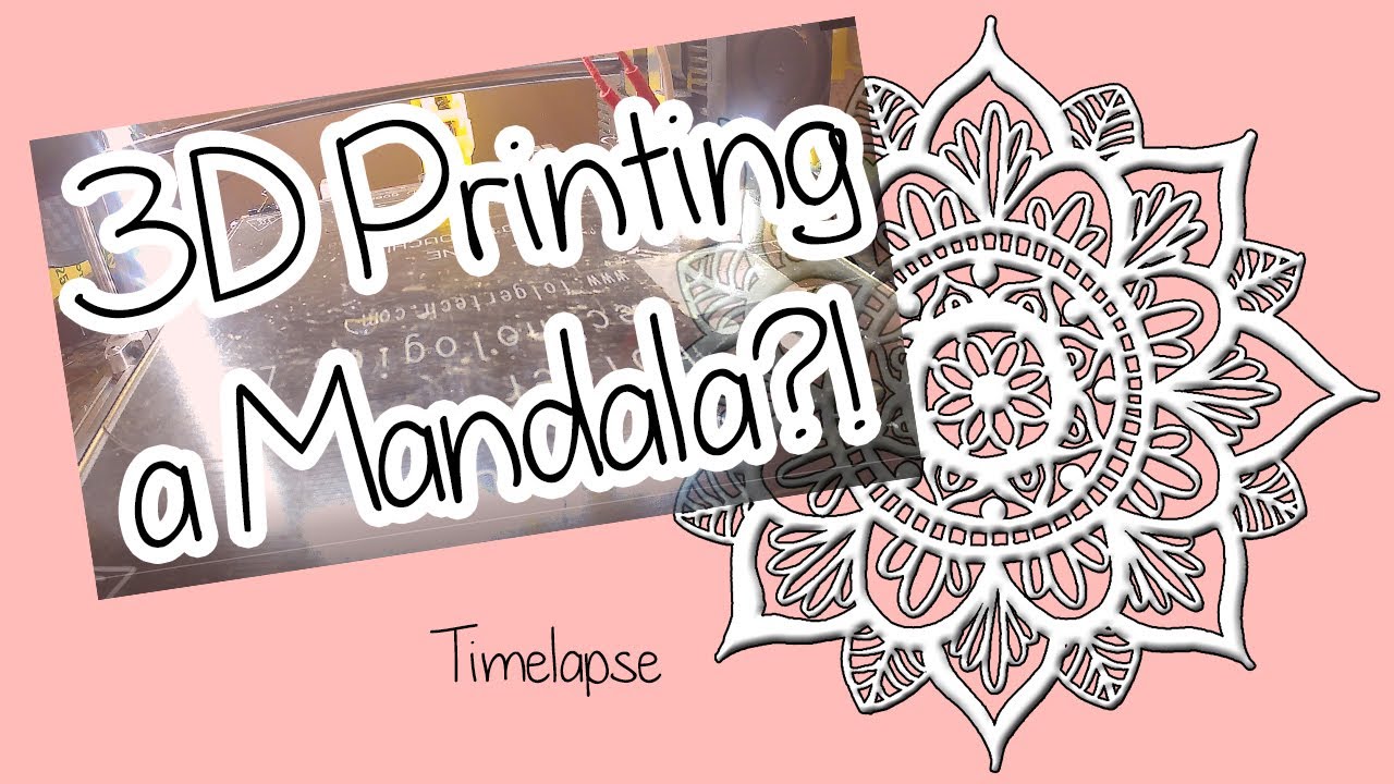 3D Printed Mandala Timelapse - YouTube