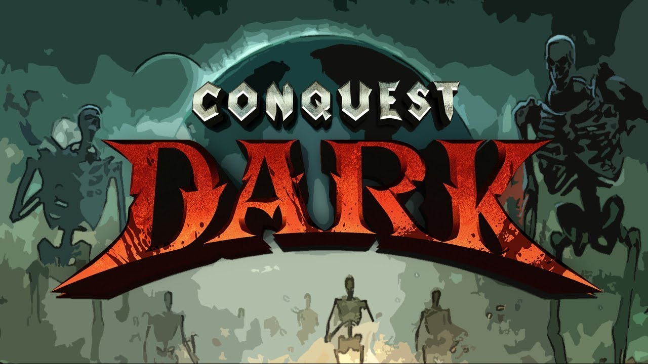 Conquest Dark - Gameplay - YouTube