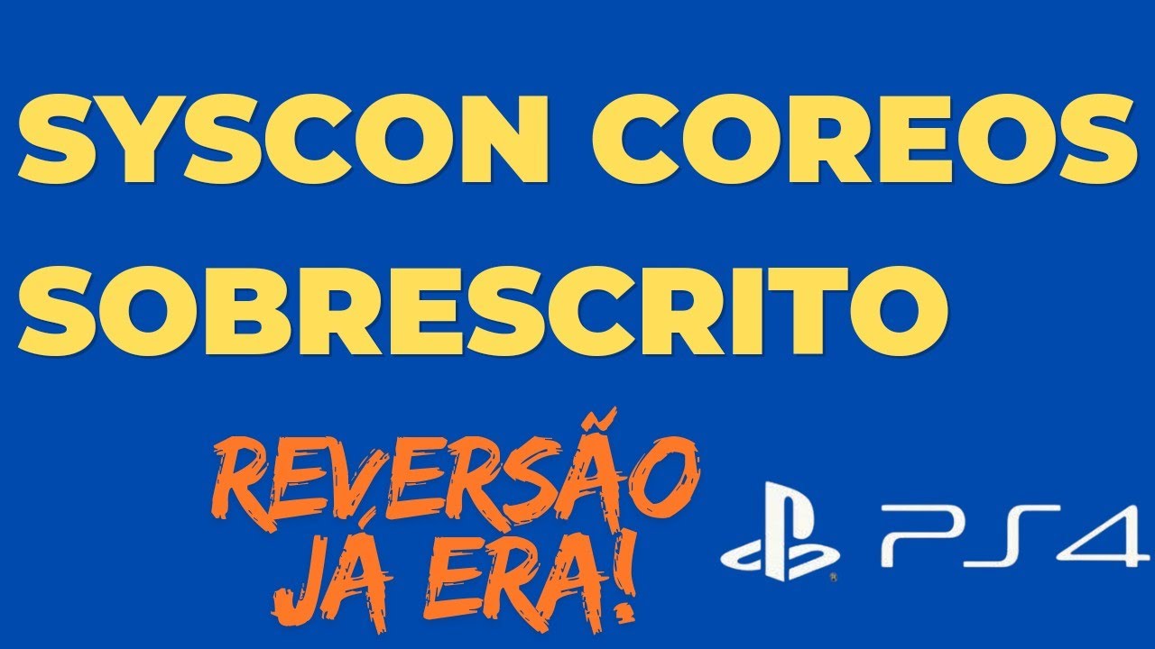 SYSCON COREOS SOBRESCRITO! - YouTube
