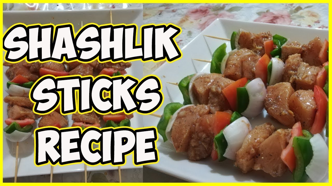 Shashlik Sticks Original Recipe/ Sheesh Touk Recipe Urdu/Hindi - YouTube