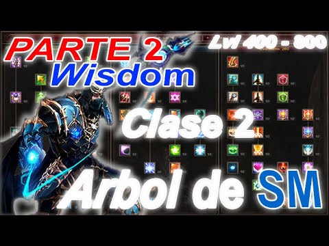 Clase Soul Master (Parte 2) Arbol Skill Lvl 400 - 800 Explicación Mu ...