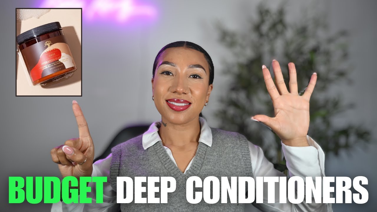 5 BUDGET Deep conditioners for Low Porosity Hair (UNDER £15) - YouTube