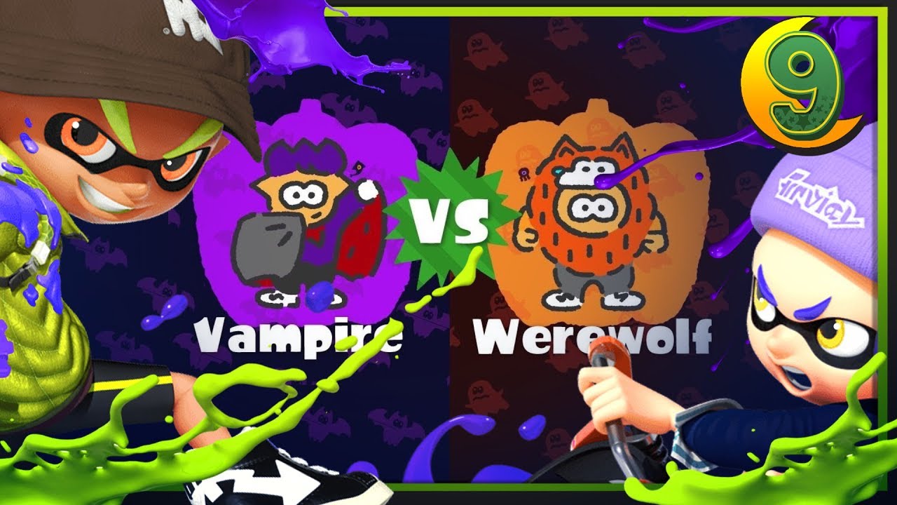 Splatoon 2 | Splatfest: Vampire Vs Werewolf #9 - YouTube