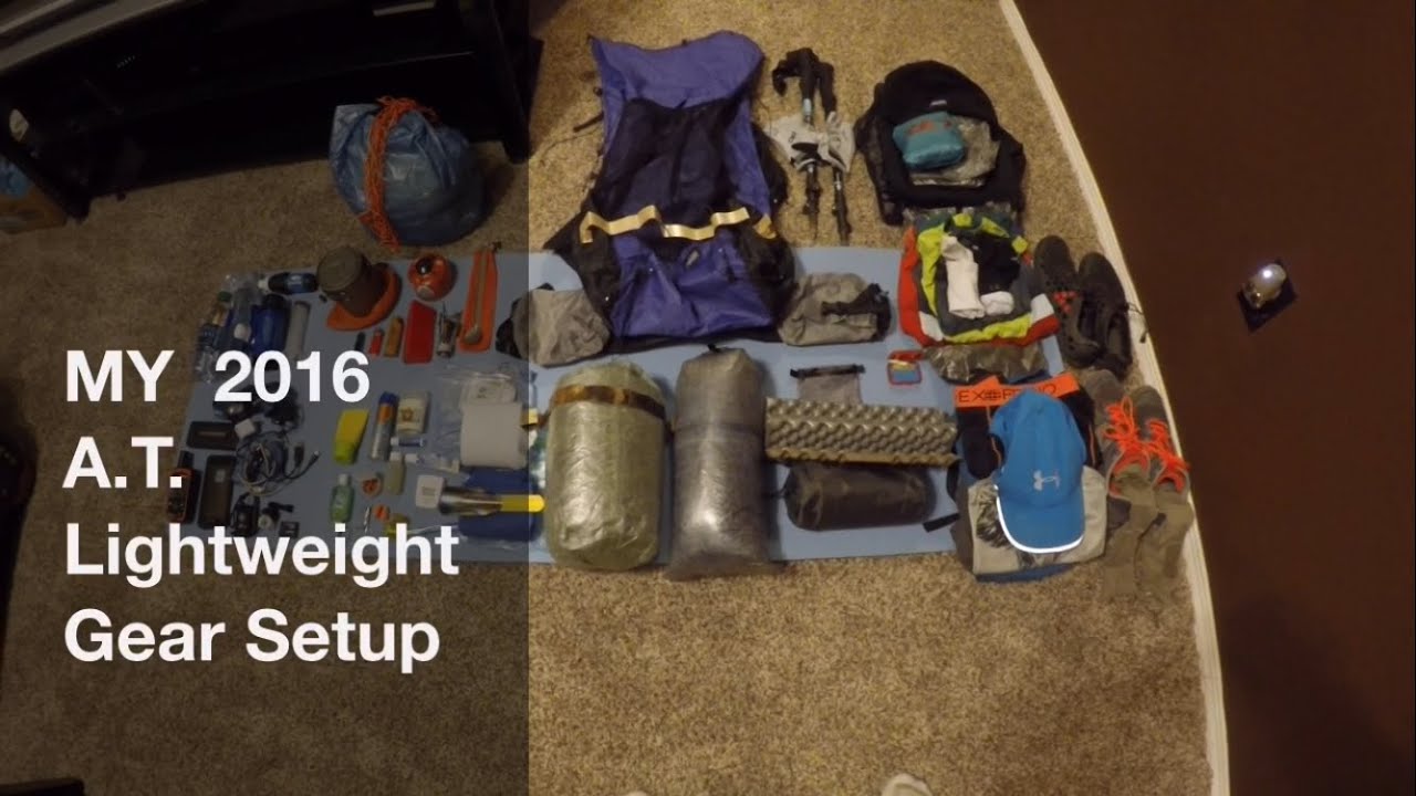 AT Thru Hike Lightweight Gear Setup - YouTube