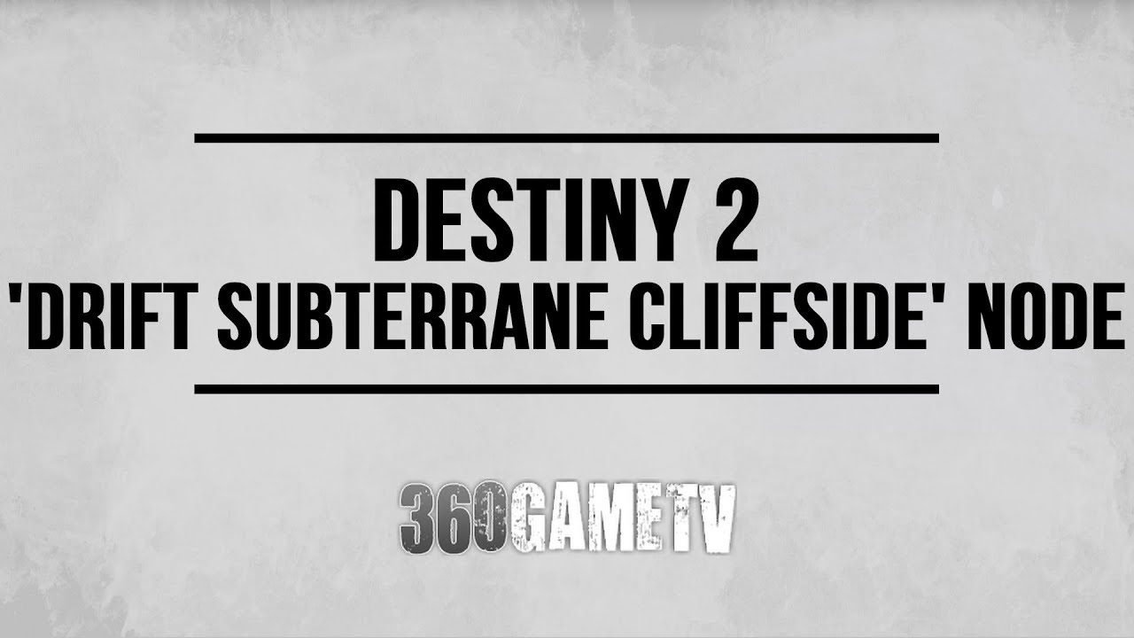 Destiny 2 Drift Subterrane Cliffside Node Location (Sleeper Simulant ...