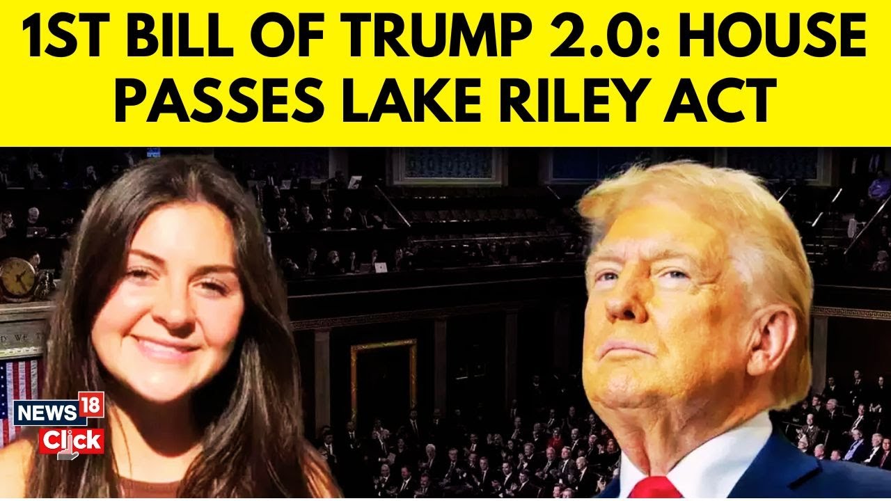 Laken Riley Act Passed! Trump's First Legislative Victory Amid ...