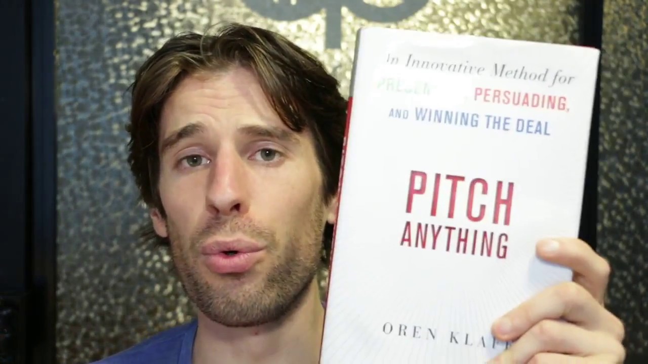 BOOK REVIEW: "Pitch Anything" by Oren Klaff - YouTube