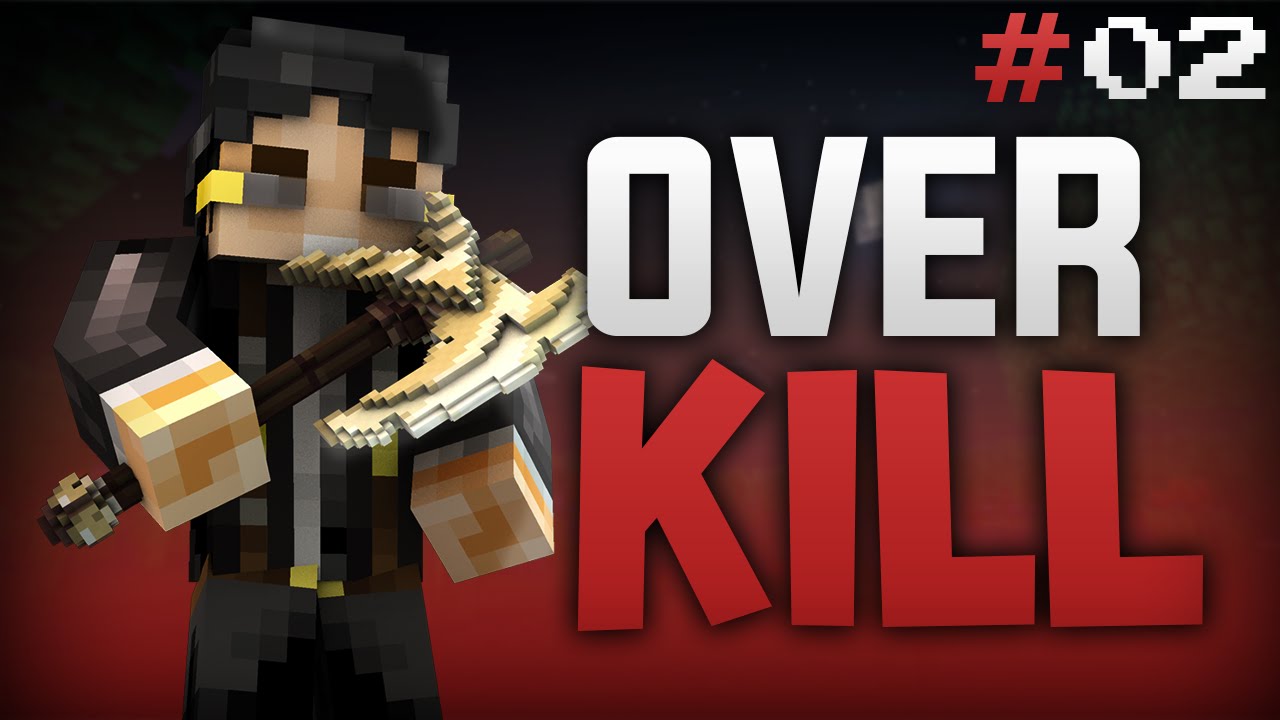 Overkill Ep 2: Early Inside! - YouTube