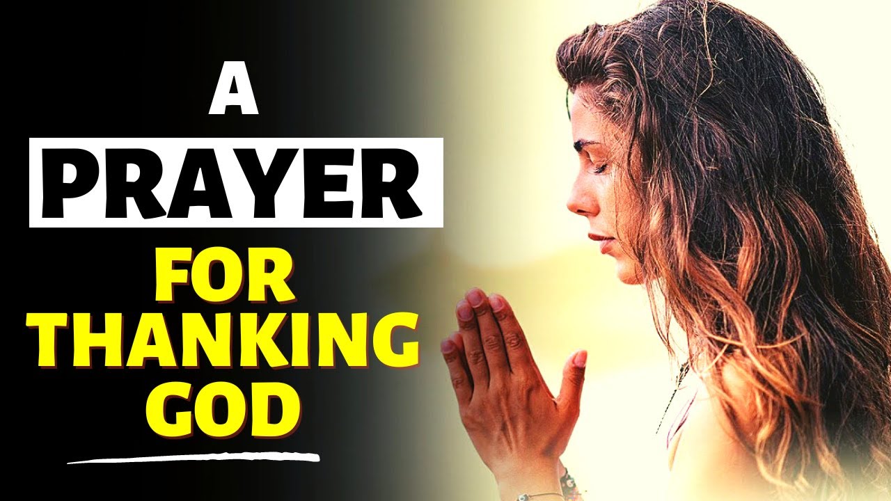 Morning Prayer for Gratitude And Thanks to God | Gratitude Prayer ...