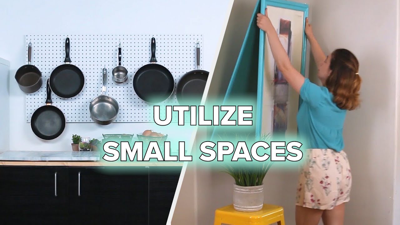 Hacks To Make The Best Of Small Spaces - YouTube