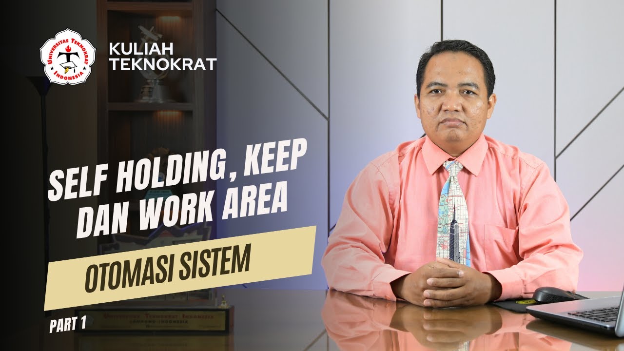 Self Holding, KEEP dan Work Area - OTOMASI SISTEM - PART 1 - YouTube