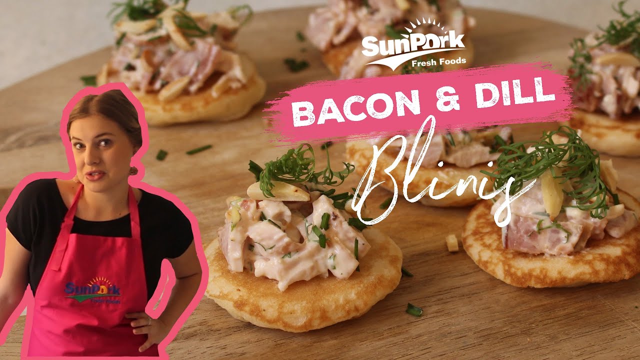 Bacon, Dill and Chicken Blinis - YouTube