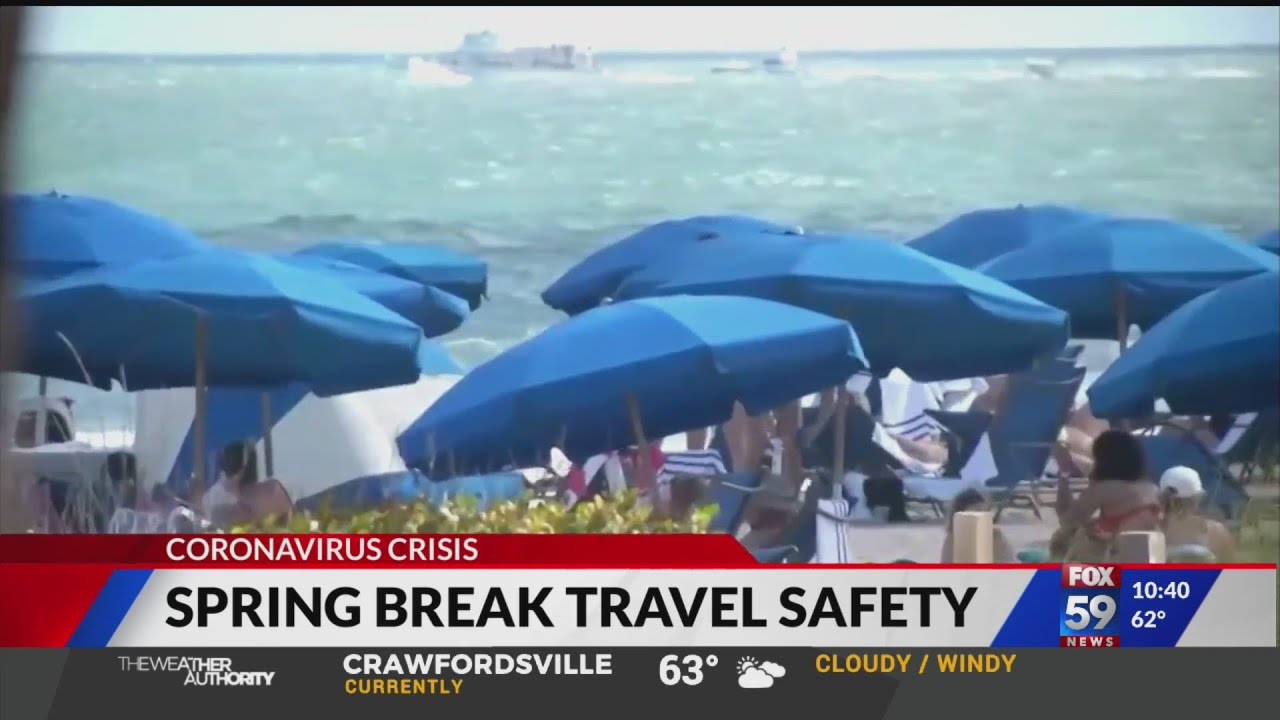 Spring break travel safety - YouTube