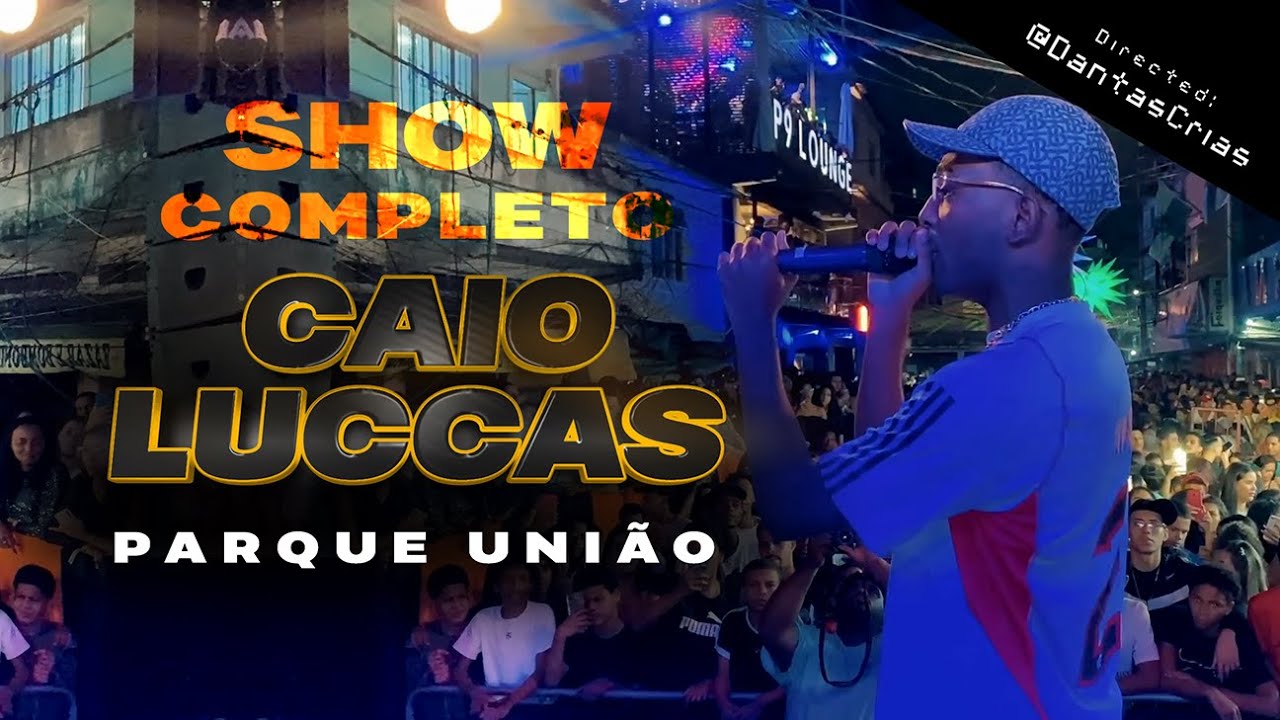 Show incrível de Caio Luccas no Parque União - Completo - YouTube