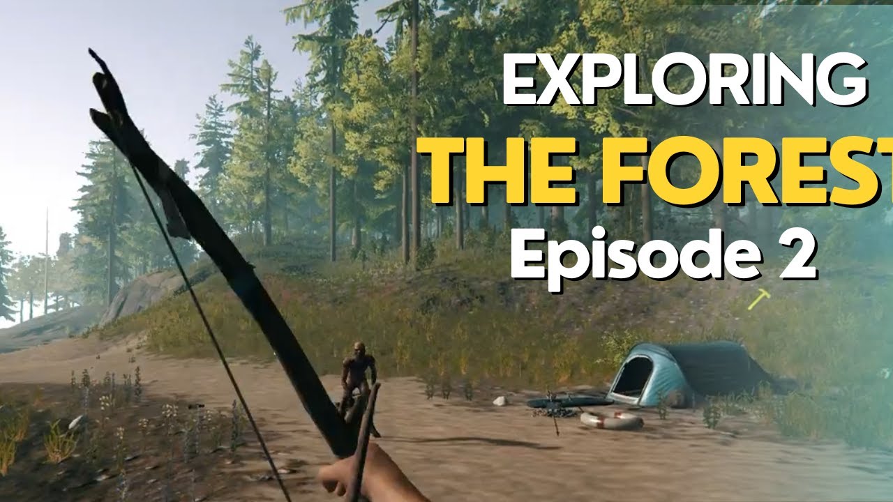 The Forest Gameplay - Episode 2: Exploring THE MAP & ENCOUNTERING THE ...