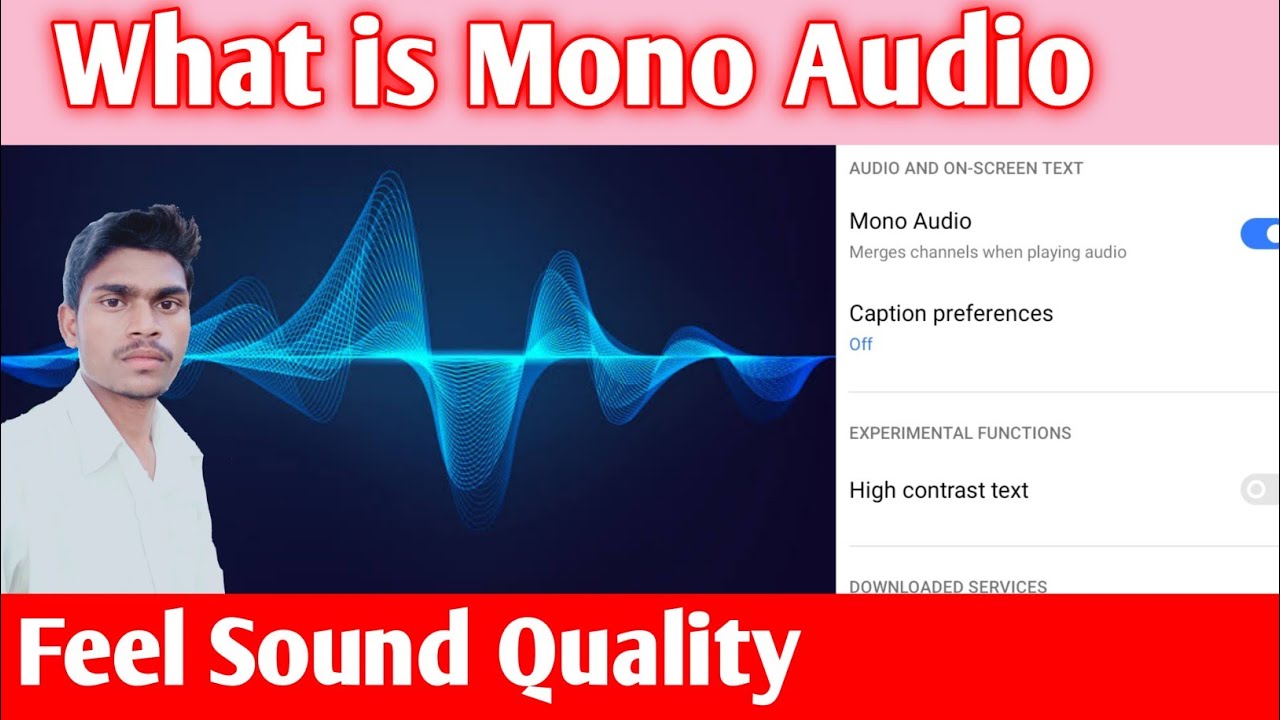 What is mono audio in Android || When should I use mono Audio || Is ...